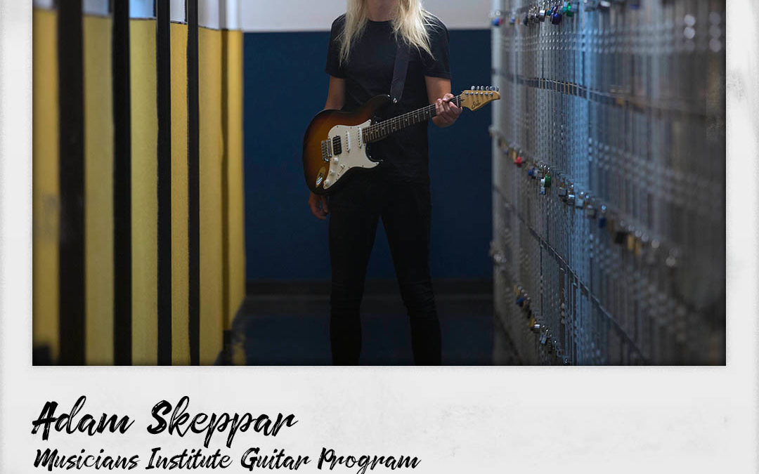 Adam Skeppar | Through The Lens | Musicians Institute Hollywood