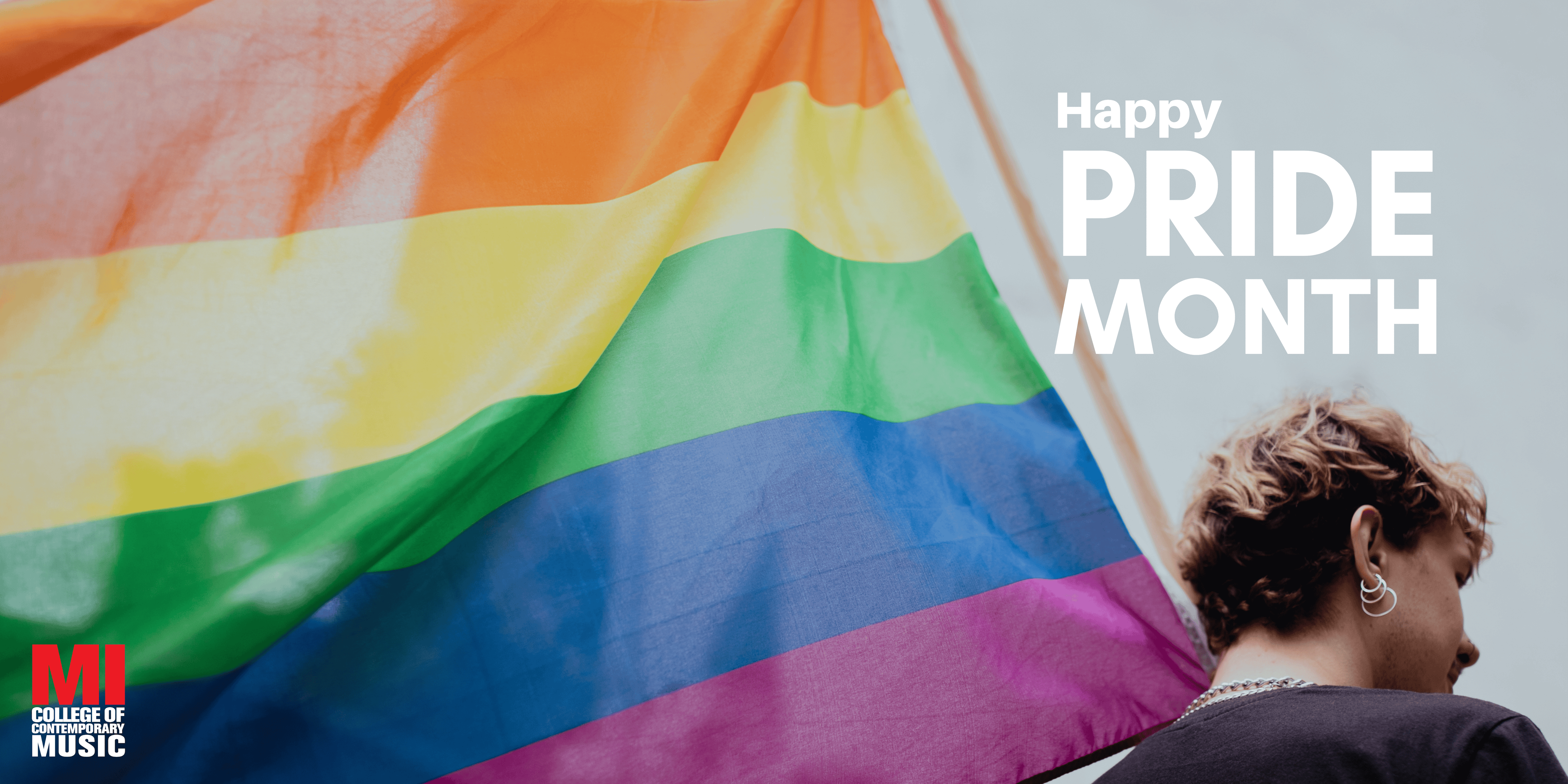 Happy Pride Month 2023 from Musicians Institute | Musicians Institute